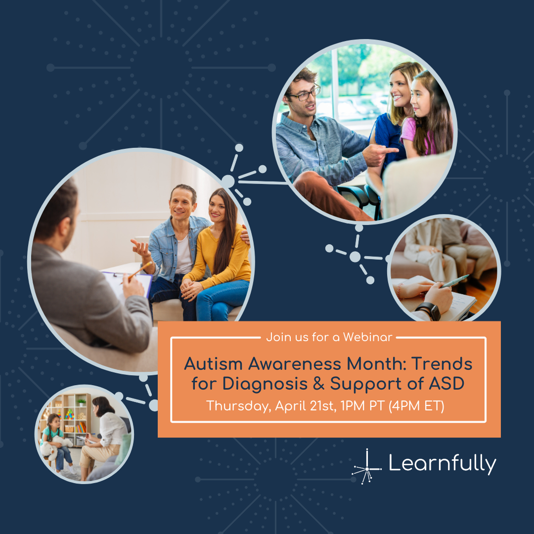 Autism Awareness Month Trends For Diagnosis Support Of ASD Learnfully Autism Awareness Month Trends For Diagnosis Support Of ASD Learnfully