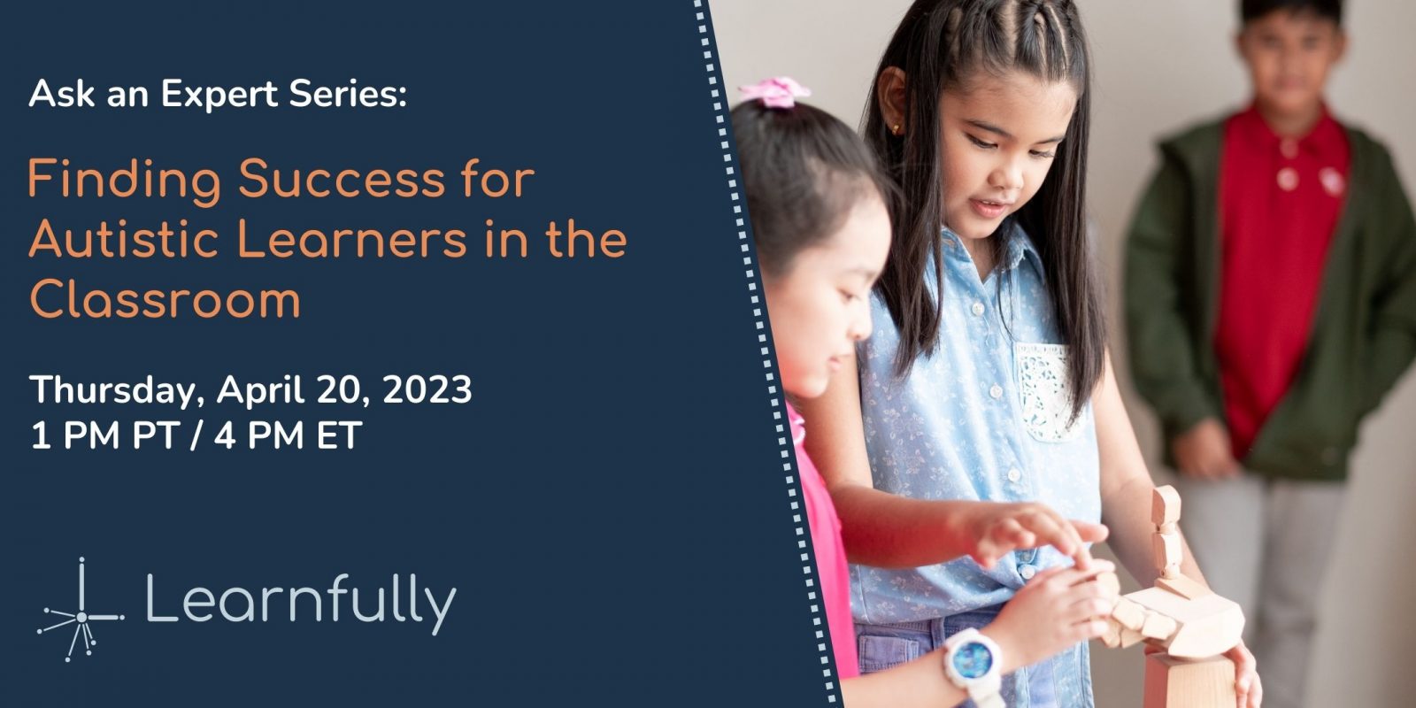 Finding Success for Autistic Learners in the Classroom – Learnfully